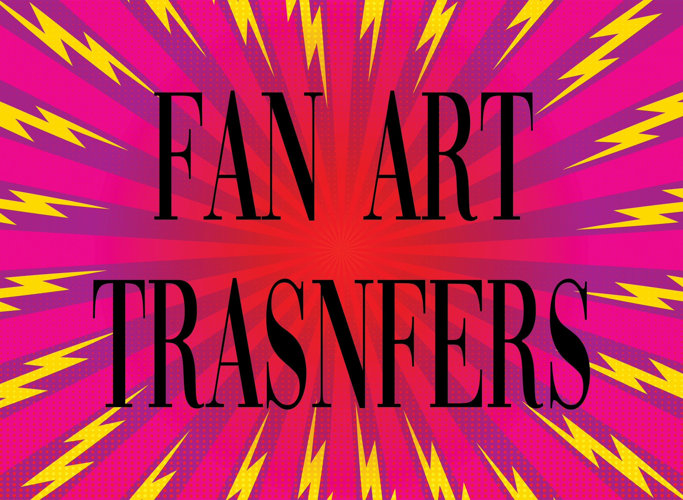 Fan Art Transfers – NavAna Printing Services